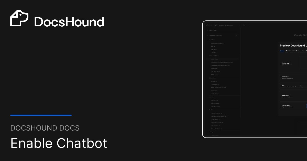 Enable Chatbot | DocsHound Docs